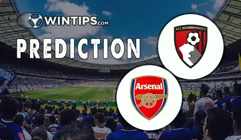 AFC Bournemouth vs Arsenal, Prediction & Betting Tips