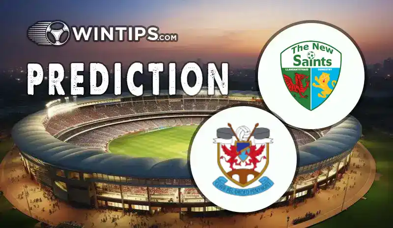 The New Saints vs Pen-y-Bont FC, Prediction & Betting Tips