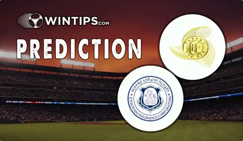 Ethiopia Nigd Bank vs Ethiopian Insurance FC, Prediction & Betting Tips