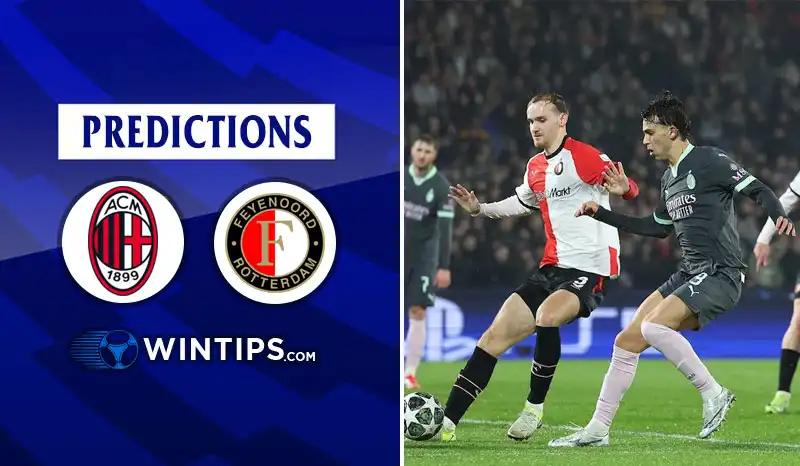 AC Milan vs Feyenoord, Prediction & Betting Tips