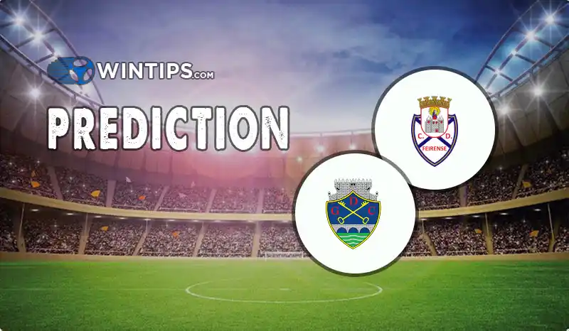 Feirense vs GD Chaves, Prediction & Betting Tips