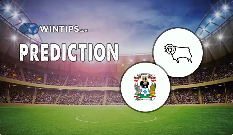 Derby County vs Coventry City, Prediction & Betting Tips