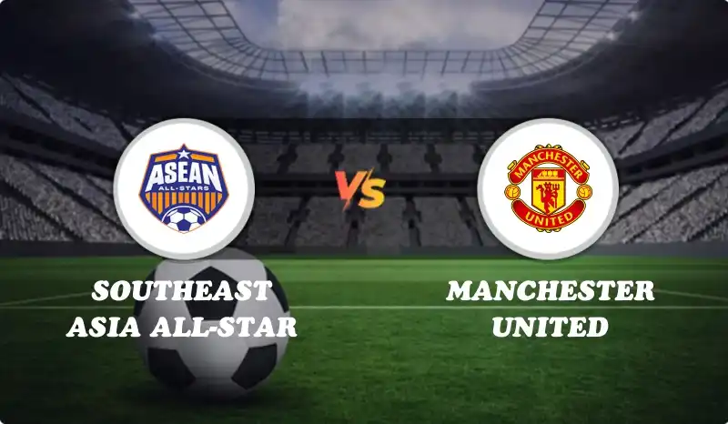 Southeast Asia All-Star 1-0 Manchester United Highlight | International ...