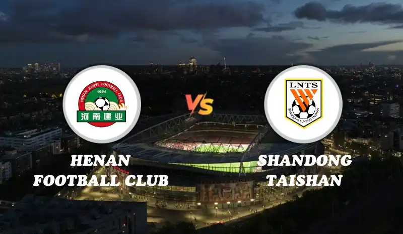 Henan Football Club 2-2 Shandong Taishan Highlight | Chinese Super League