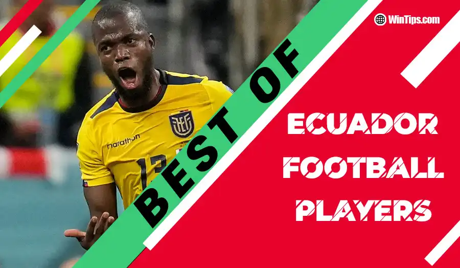 Top 10 Ecuador best soccer player